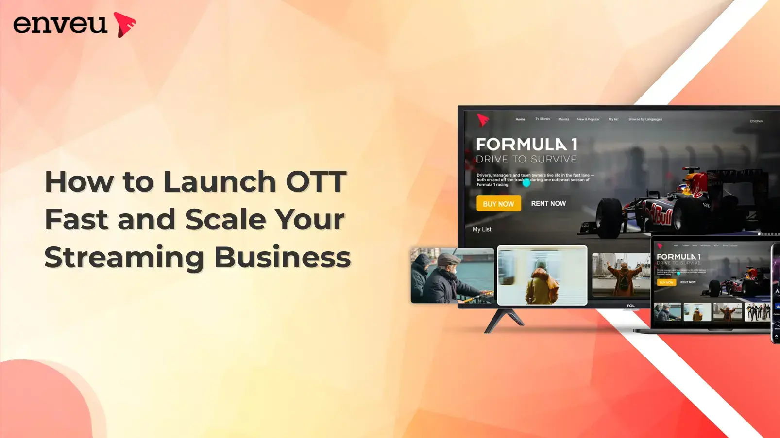 Launch OTT Fast | Build Your Streaming Platform Quickly